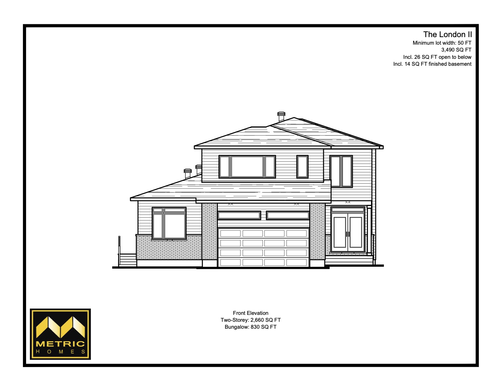 The London I, II, III & IV - Metric Homes